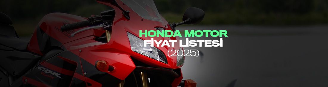 Honda Motor Fiyat Listesi 2025 - Borusan Next